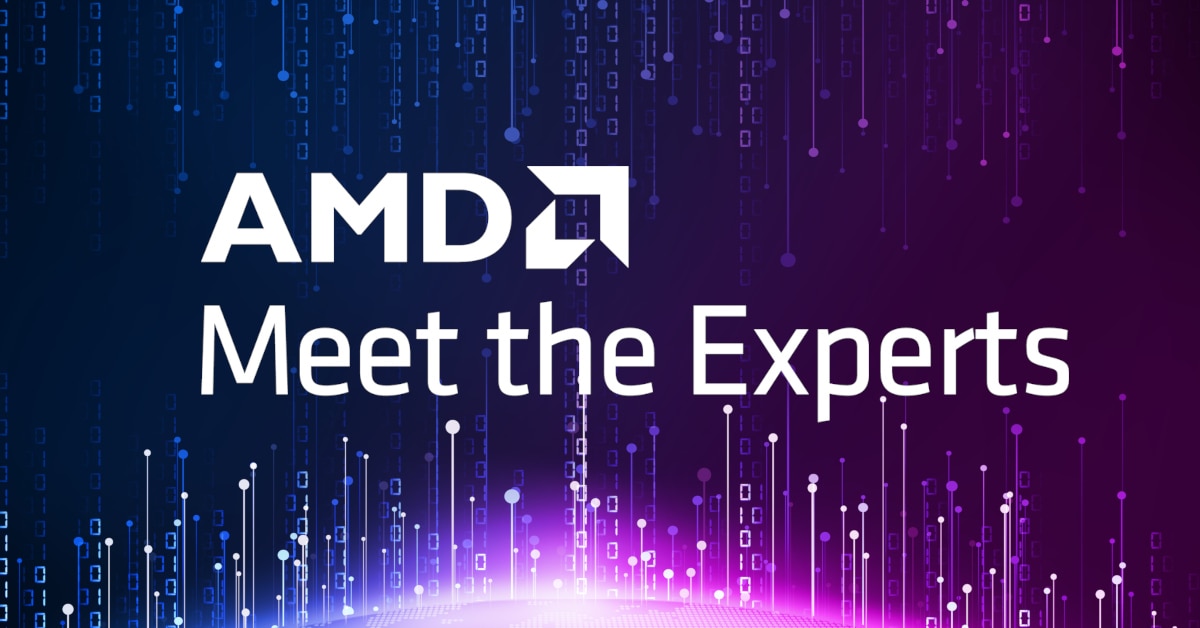 AMD Online-Seminare „Meet the Experts“